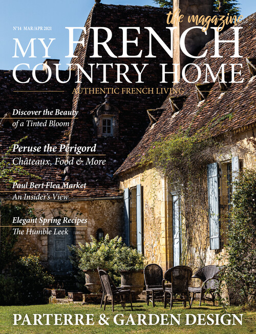 My French Country Home Magazine » March/April 2021 Preview