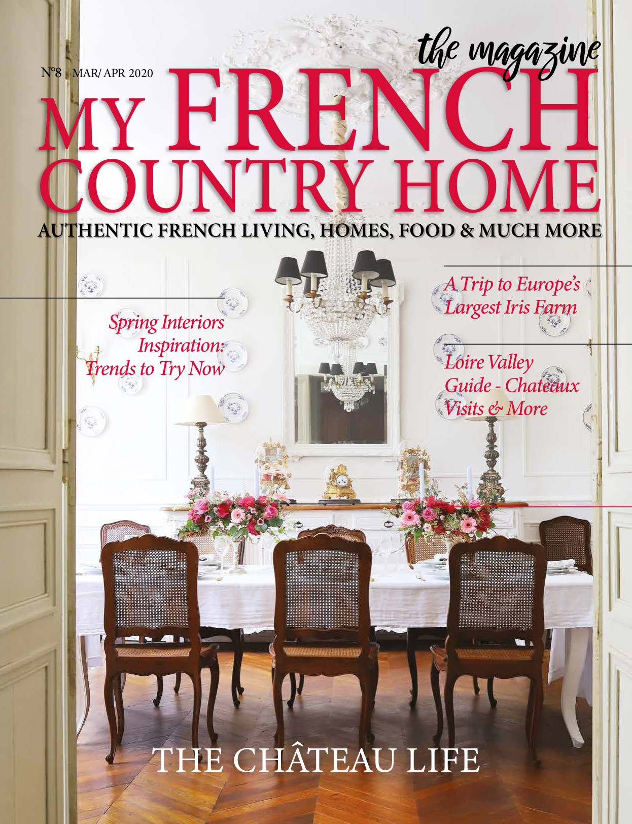 My French Country Home Magazine » March/April 2020 Edition